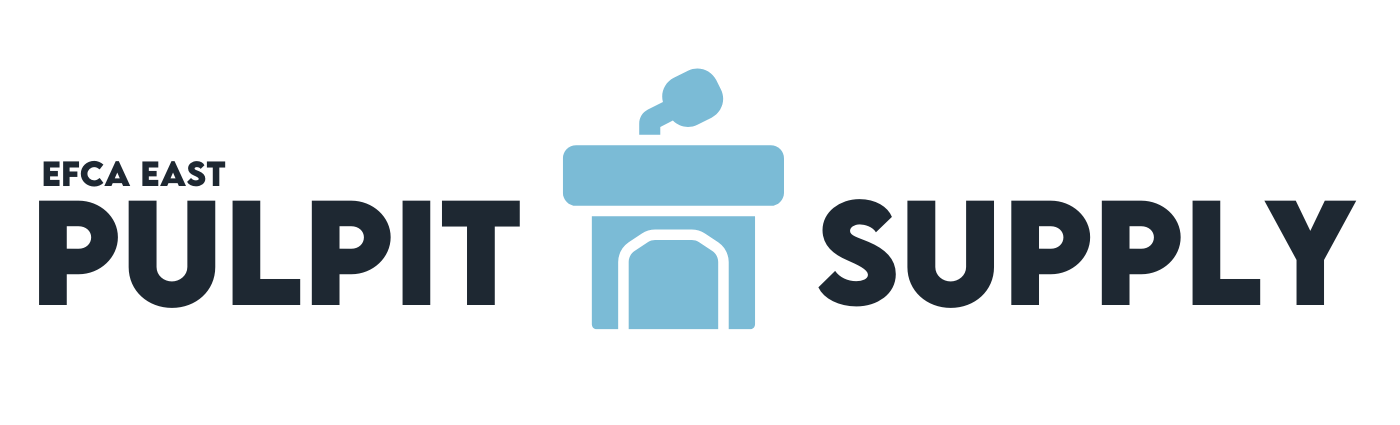 Pulpit Supply - EFCA East